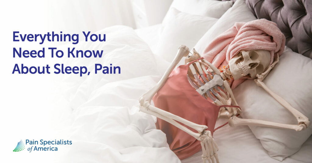 Complete Guide to Sleep & Pain | Pain Specialists of America